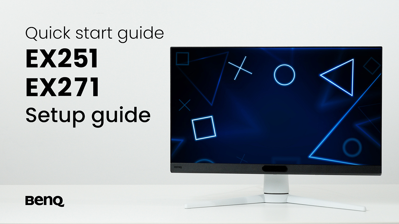 EX251 | Quick Start Guide | BenQ UK